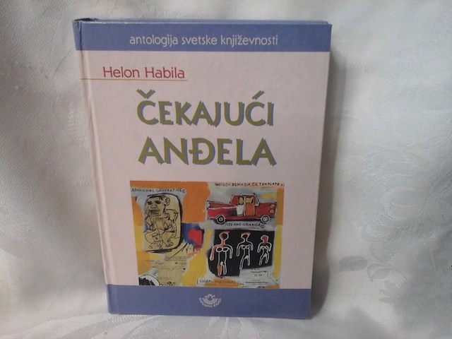 Čekajući anđla Helon Habila antologija svetske NOVO