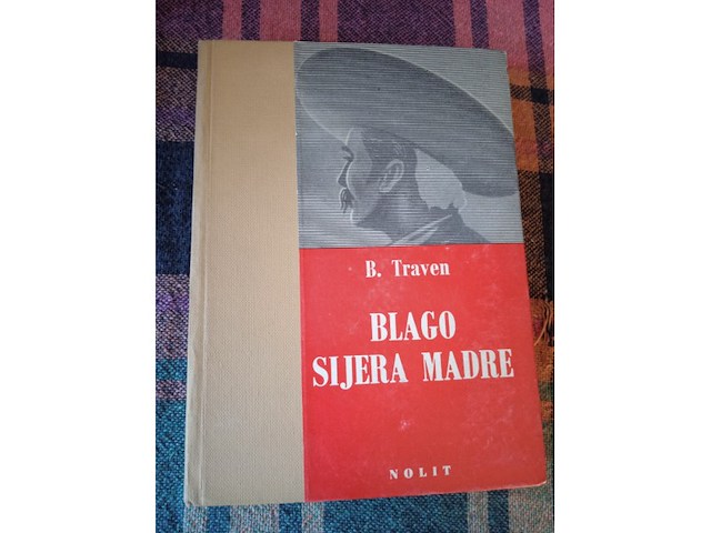 Blago Sijera Madre - Traven