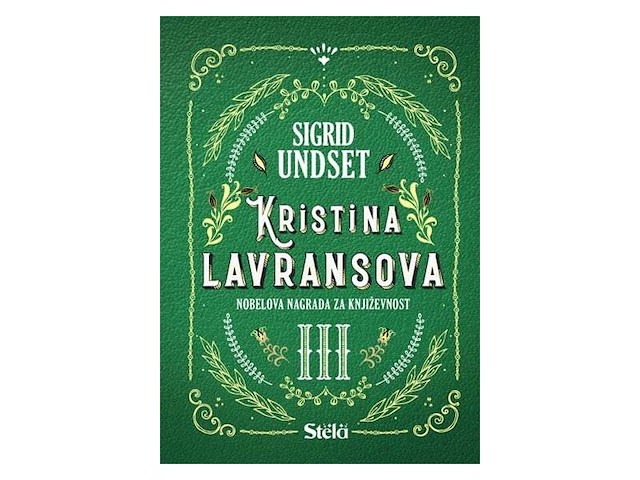 Kristina Lavransova - Knjiga III - Sigrid Undset