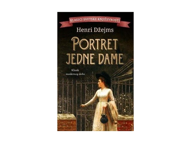 Portret jedne dame - Henri Džejms