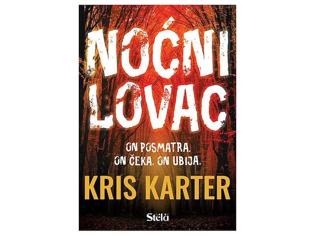 Noćni lovac - Kris Karter