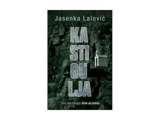 Kastigulja - Jasenka Lalović