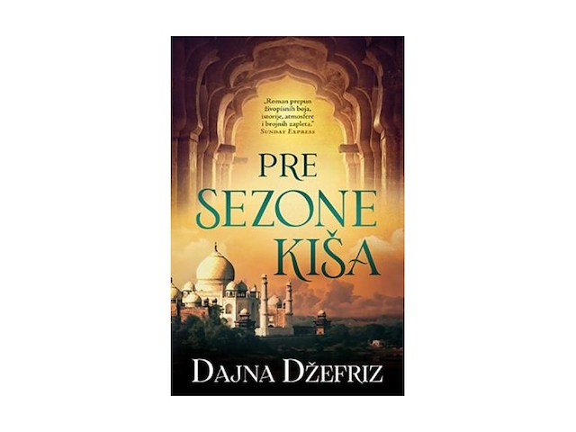 Pre sezone kiša - Dajna Džefriz