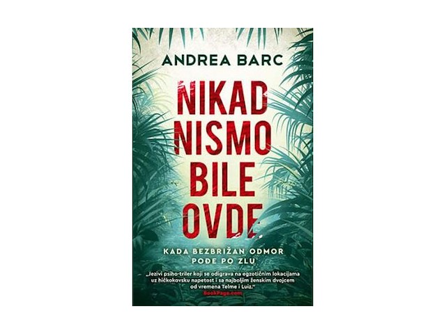 Nikad nismo bile ovde - Andrea Barc