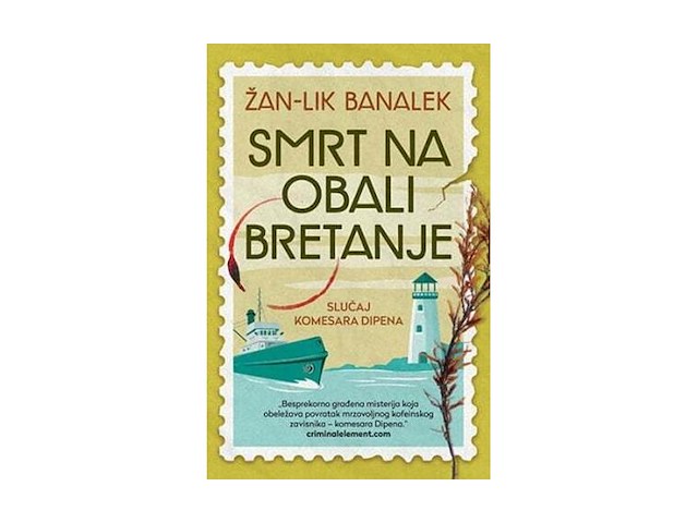 Smrt na obali Bretanje - Žan-Lik Banalek