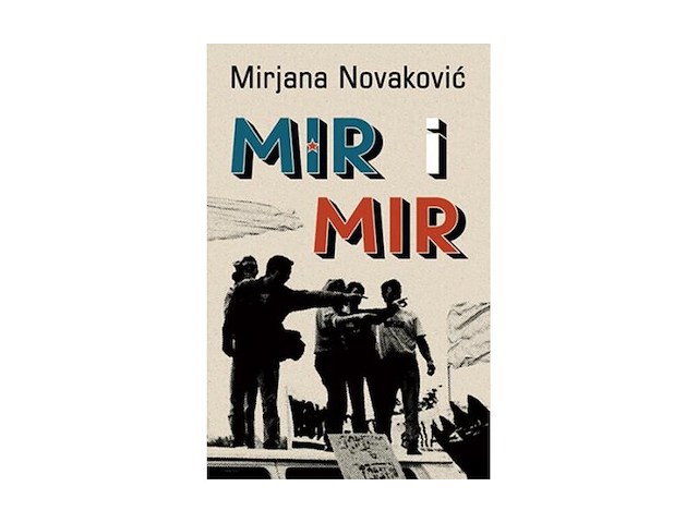 Mir i mir - Mirjana Novaković