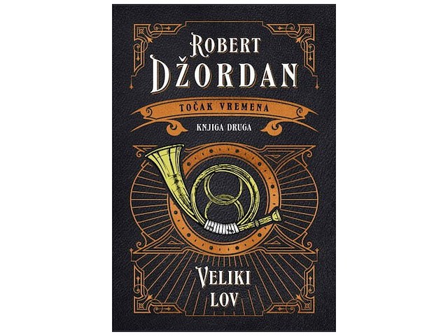 Veliki lov - Robert Džordan