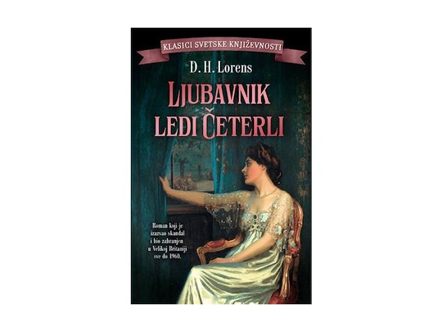 Ljubavnik ledi Četerli - Dejvid Herbert Lorens