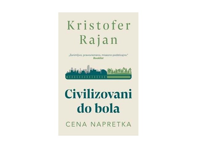 Civilizovani do bola - Kristofer Rajan