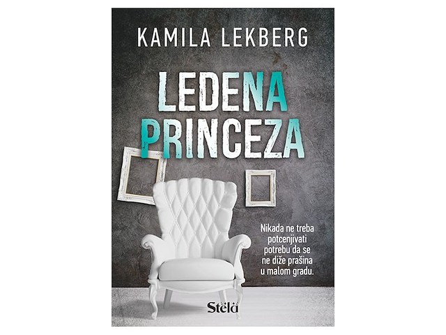 Ledena princeza - Kamila Lekberg