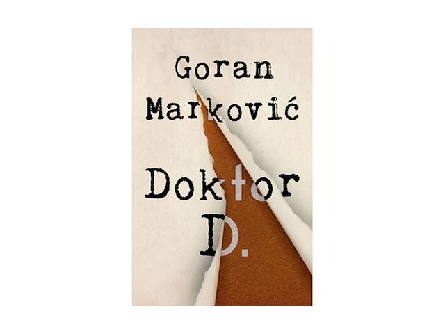 Doktor D. - Goran Marković