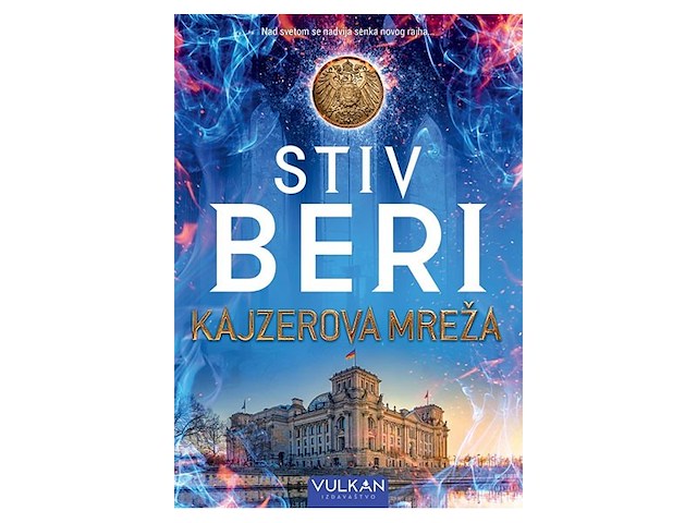 Kajzerova mreža - Stiv Beri