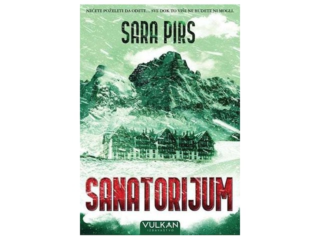 Sanatorijum - Sara Pirs