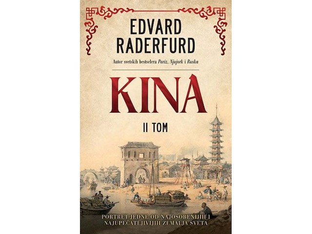 Kina – II tom - Edvard Raderfurd