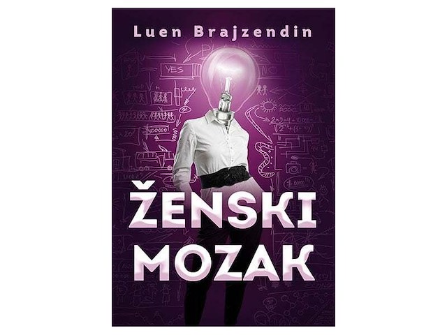 Ženski mozak - Luen Brajzendin