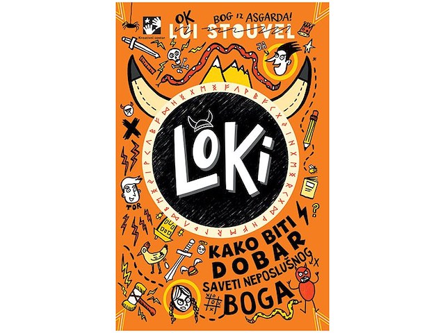 Loki: Kako biti dobar-saveti neposlušnog boga - Lui Stouvel