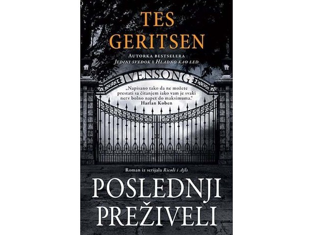 Poslednji preživeli - Tes Geritsen