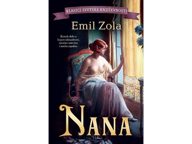 Nana - Emil Zola