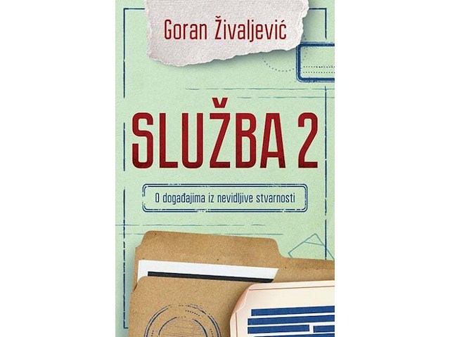 Služba 2 - Goran Živaljević