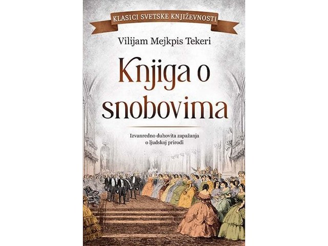 Knjiga o snobovima - Vilijam Mejkpis Tekeri