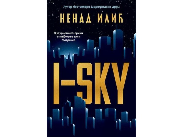 I-Sky - Nenad Ilić