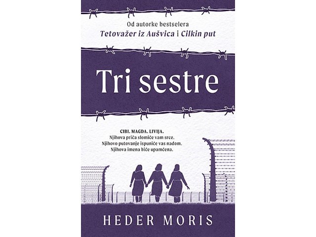 Tri sestre - Heder Moris