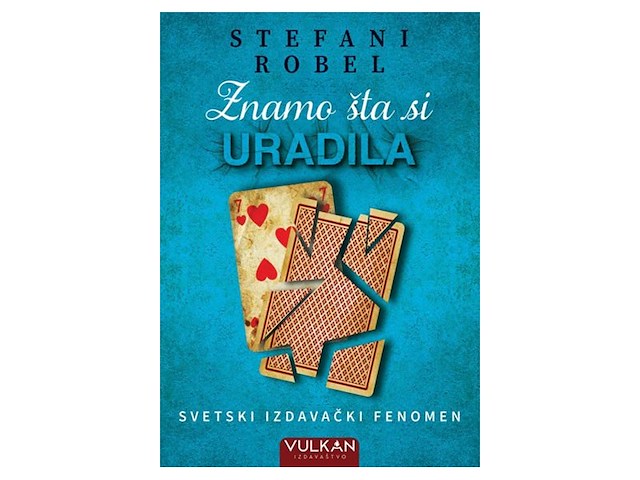 Znamo šta si uradila - Stefani Robel