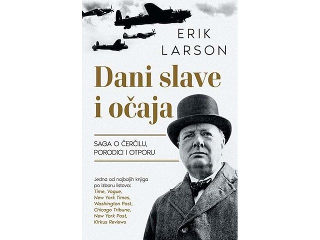 Dani slave i očaja - Erik Larson