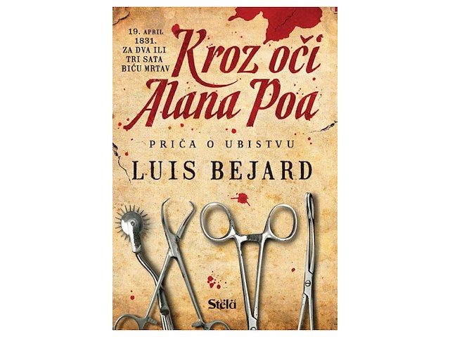 Kroz oči Alana Poa - Luis Bejard