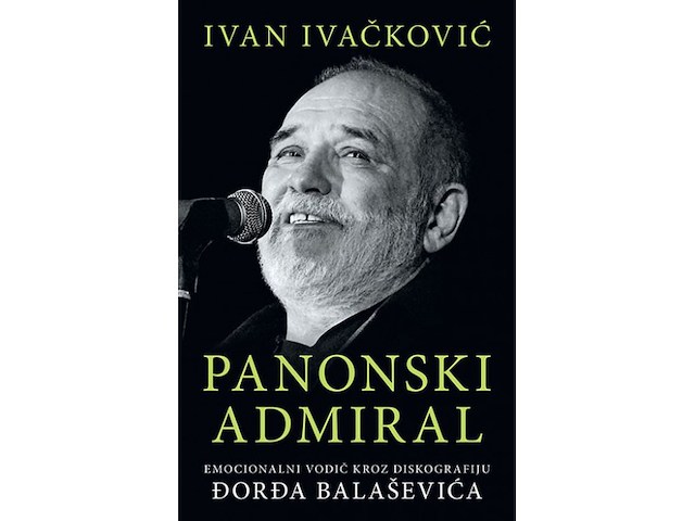 Panonski admiral - Ivan Ivačković