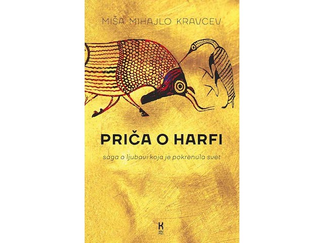 Priča o harfi - Miša Mihajlo Kravcev