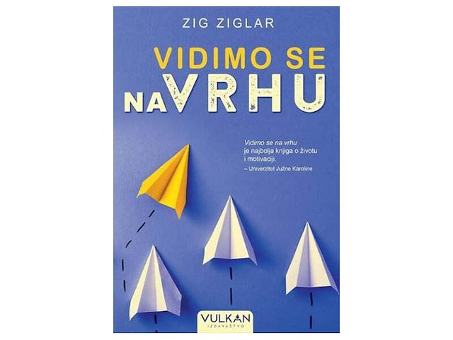 Vidimo se na vrhu - Zig Ziglar