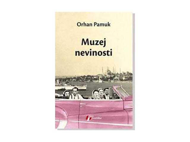 Muzej nevinosti - Orhan Pamuk