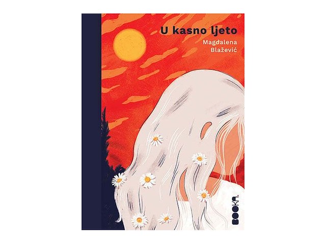 U kasno ljeto - Magdalena Blaževic