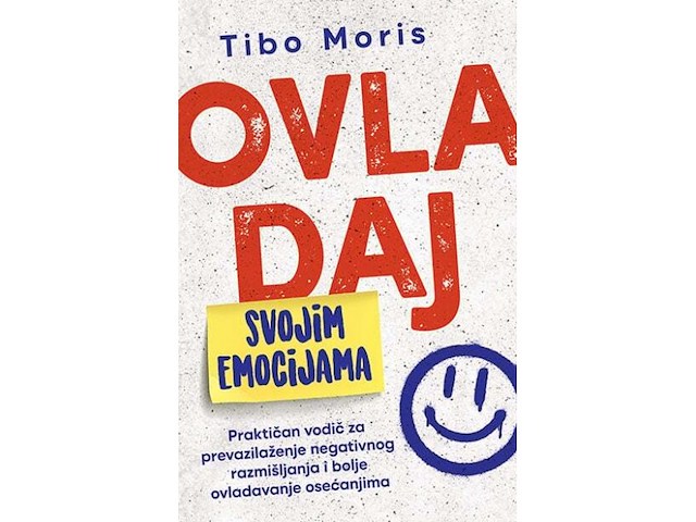 Ovladaj svojim emocijama - Tibo Moris