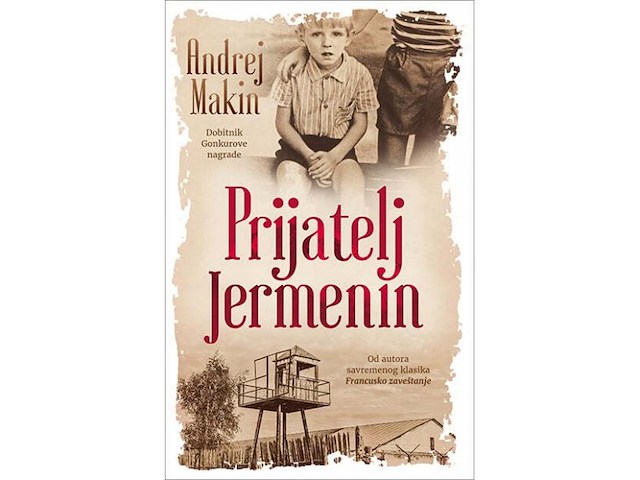 Prijatelj Jermenin - Andrej Makin