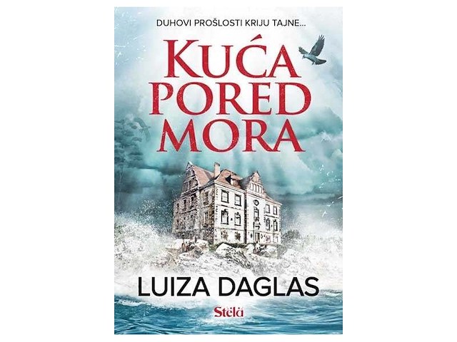 Kuća pored mora - Luiza Daglas