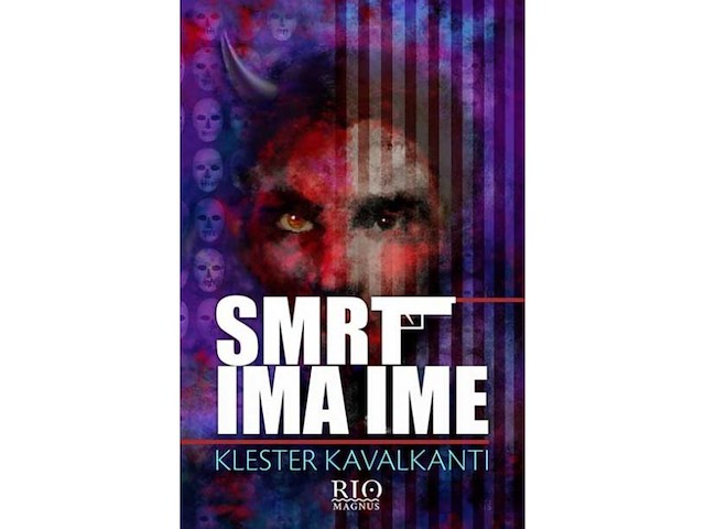 Smrt ima ime - Klester Kavalkanti