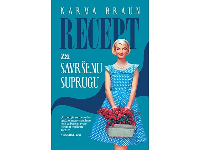 Recept za savršenu suprugu - Karma Braun