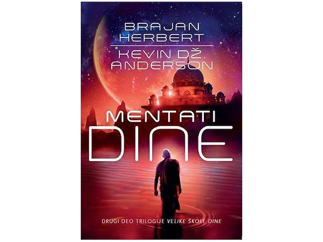 Mentati Dine - Brajan Herbert