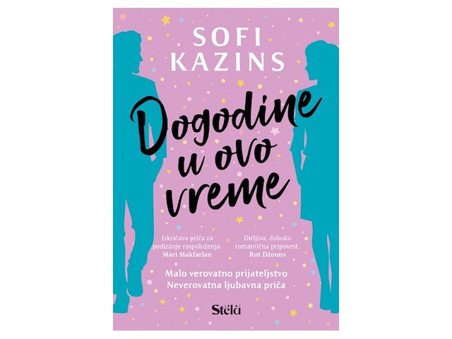 Dogodine u ovo vreme - Sofi Kazins