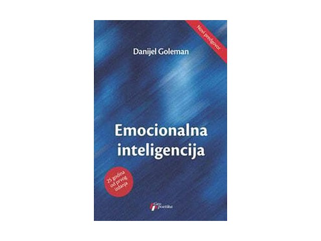 Emocionalna inteligencija - Danijel Goleman