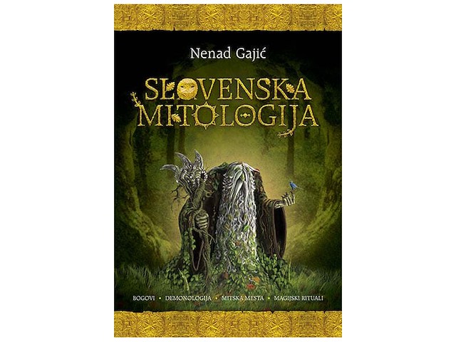 Slovenska mitologija - latinica - Nenad Gajić