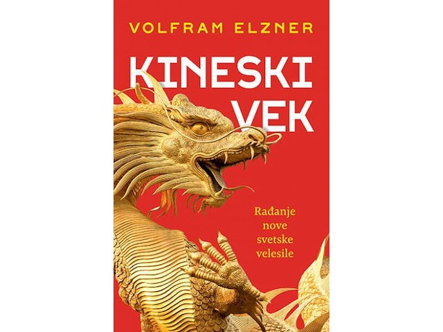 Kineski vek - Volfram Elzner