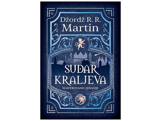 Sudar kraljeva – ilustrovano izdanje - Džordž R. R. Martin