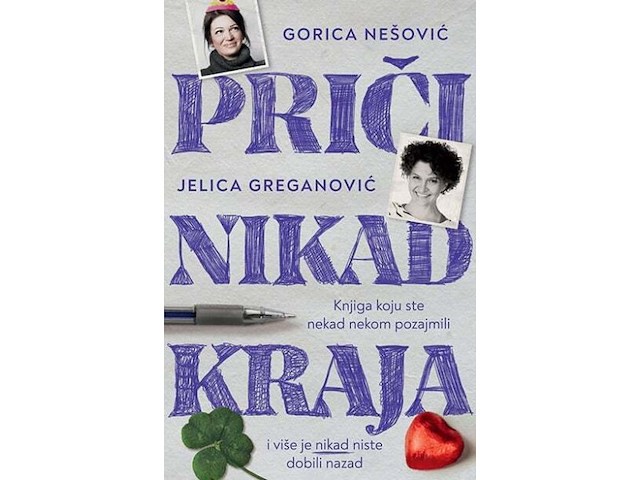 Priči nikad kraja - Jelica Greganović