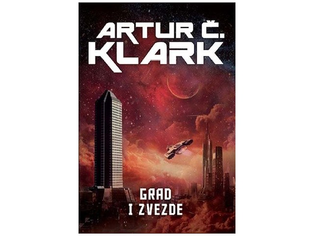 Grad i zvezde - Artur Klark