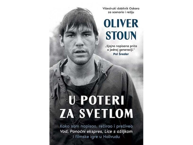 U poteri za svetlom - Oliver Stoun