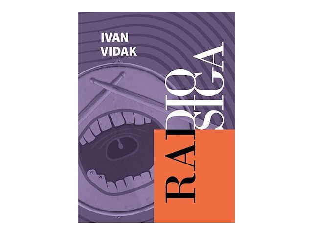 Radio Siga - Ivan Vidak