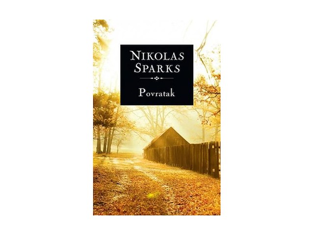 Povratak - Nikolas Sparks